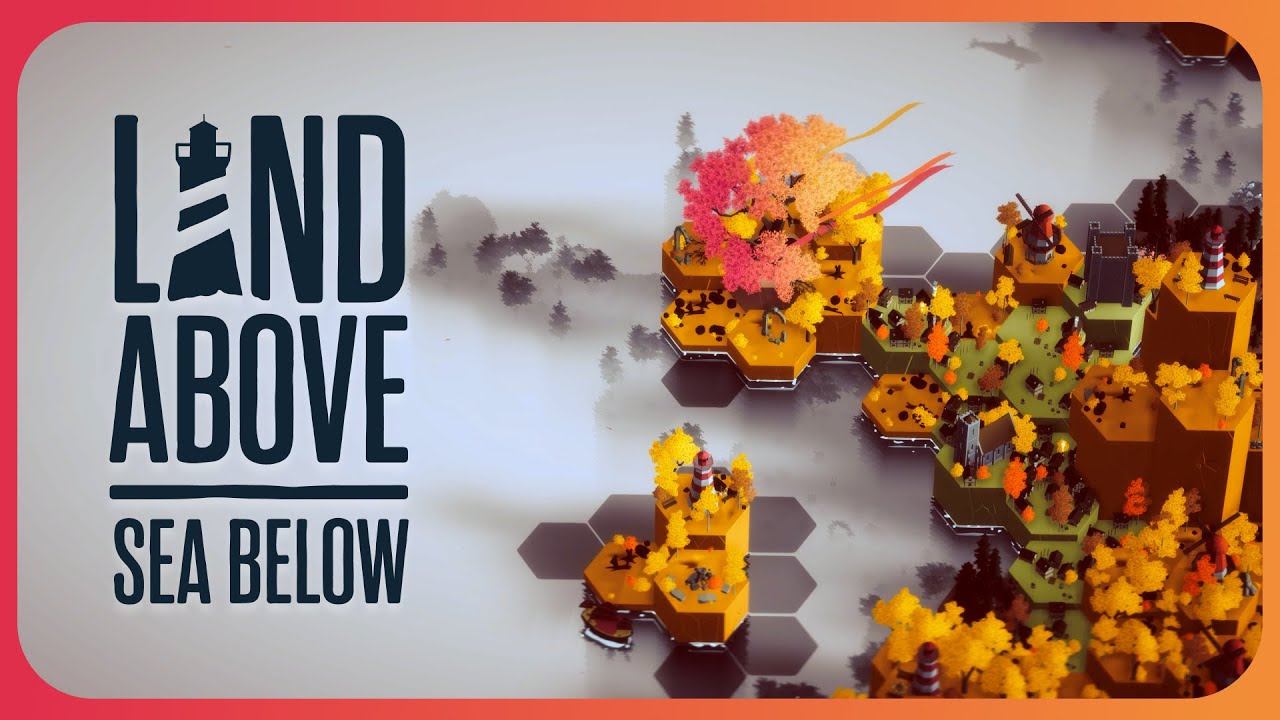 Land Above Sea Below – [hungame.blog] magyar.fejlesztésű.játékok